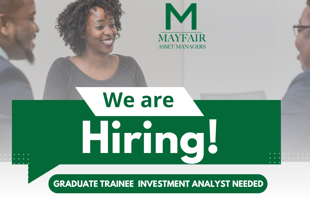 Graduate Trainee Investment Analyst | Mayfair Asset Managers Kenya